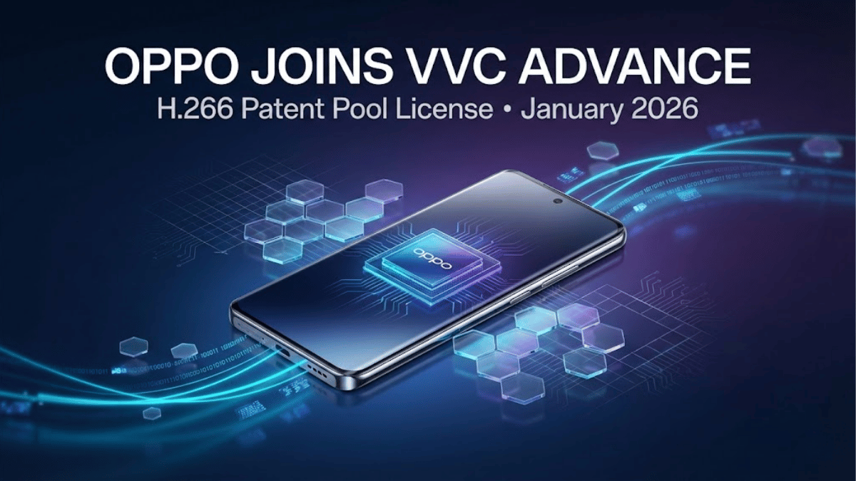 OPPO Joins VVC Advance Patent Pool for H.266 Codec